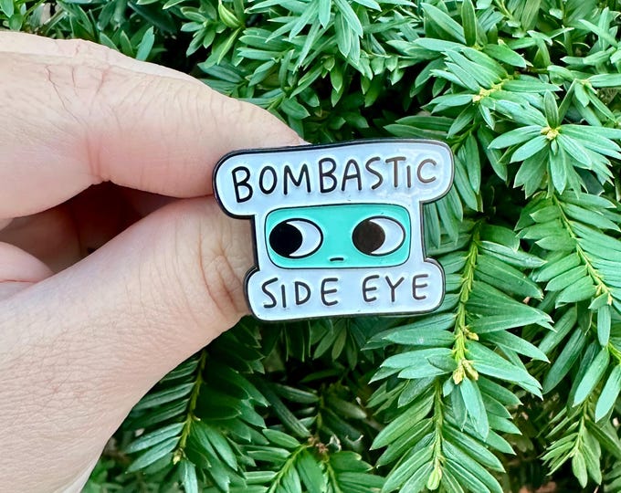 Bombastic Side Eye Enamel Pin | Funny & Sassy Enamel Pin | Perfect Gift ...