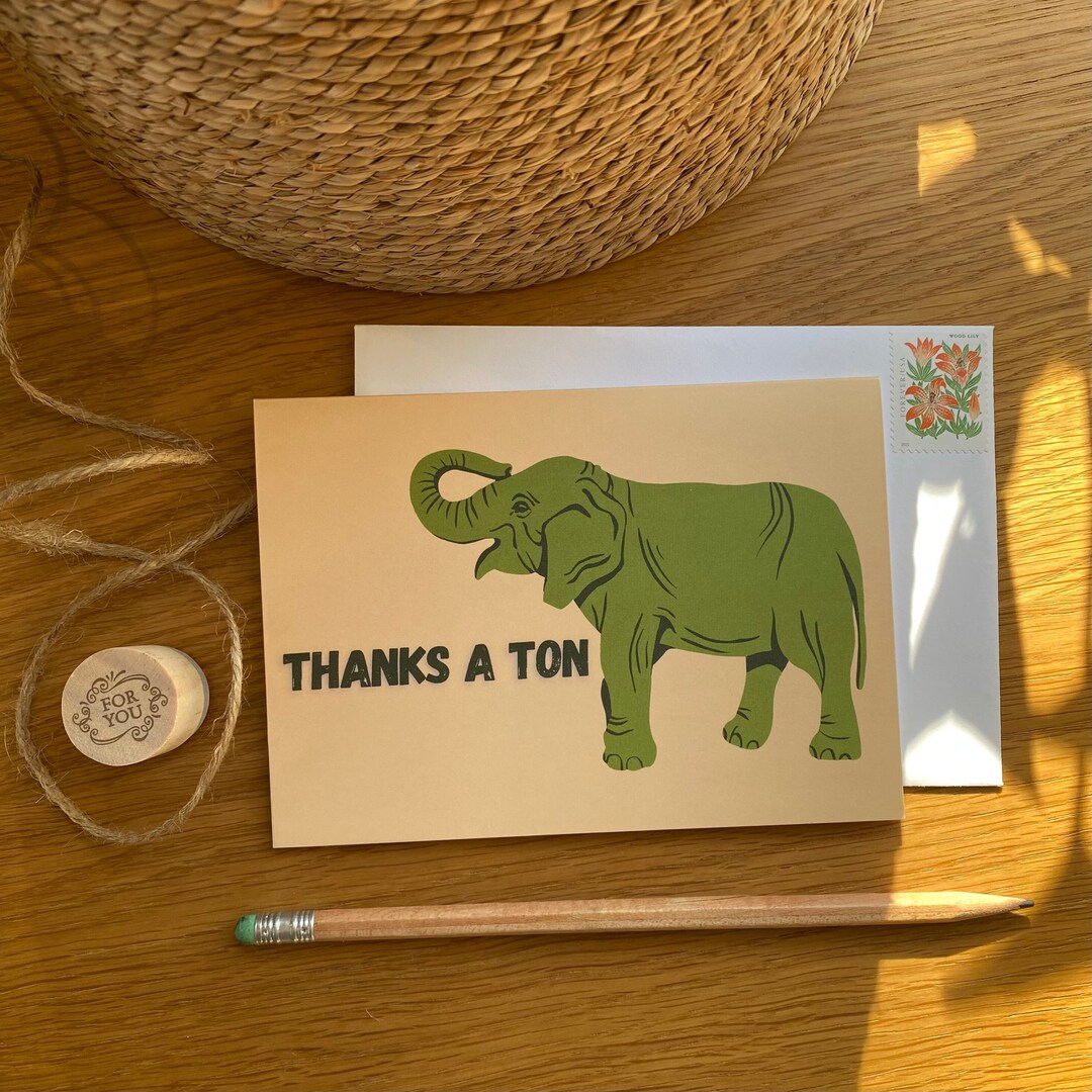 THANK YOU CARD Thanks a Ton Card, Ton of Thanks Card, Elephant Greeting ...
