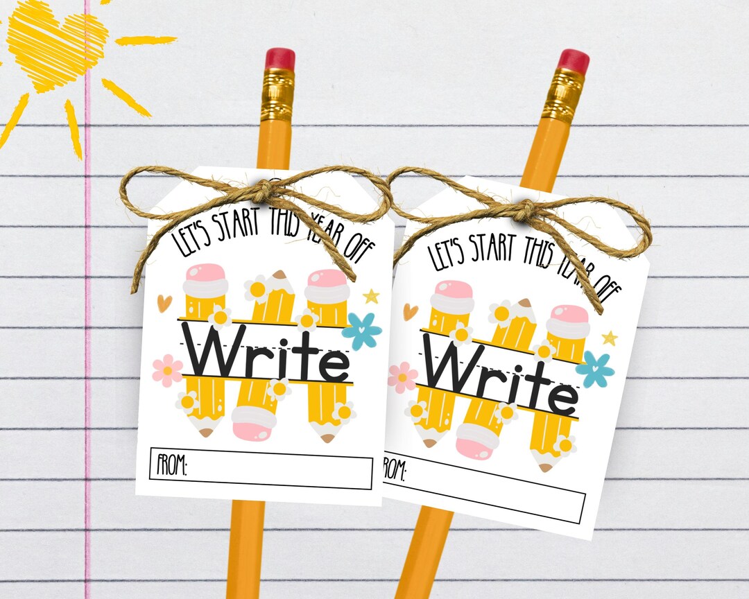 Start the Year of Write Pencil Tag, Beginning of the Year Tag ...