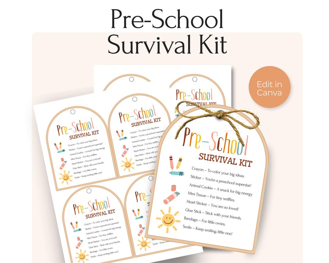 Editable Pre-school Survival Kit Gift Tags, Back to School Gift, First ...