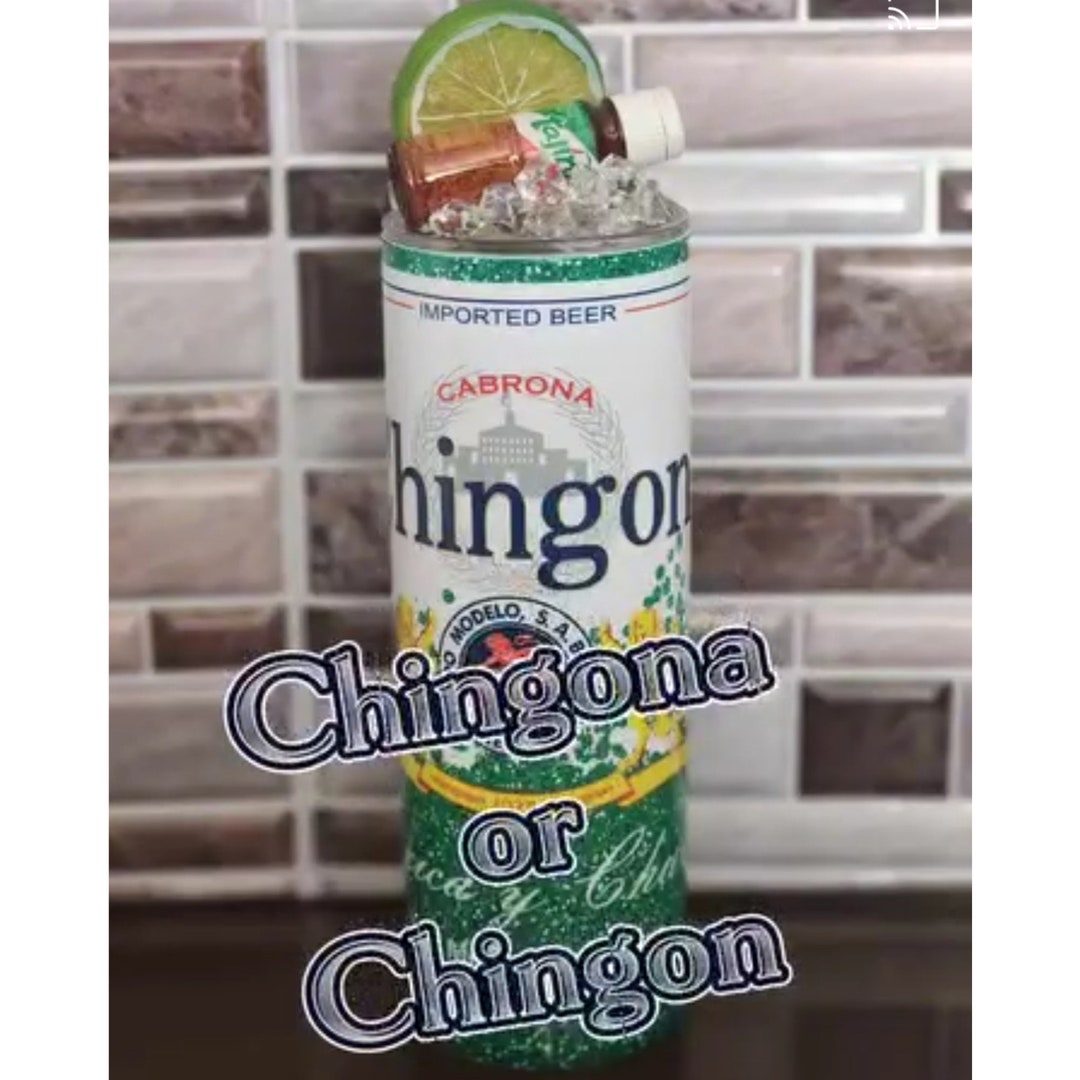 Chingon W Unique Tajin Topper Tumbler Lid and Straw Included Drinks Hot ...
