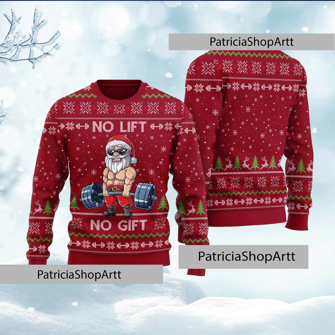 No Lift No Gift Santa Swoleman Christmas Sweater Gymer Ugly - Etsy