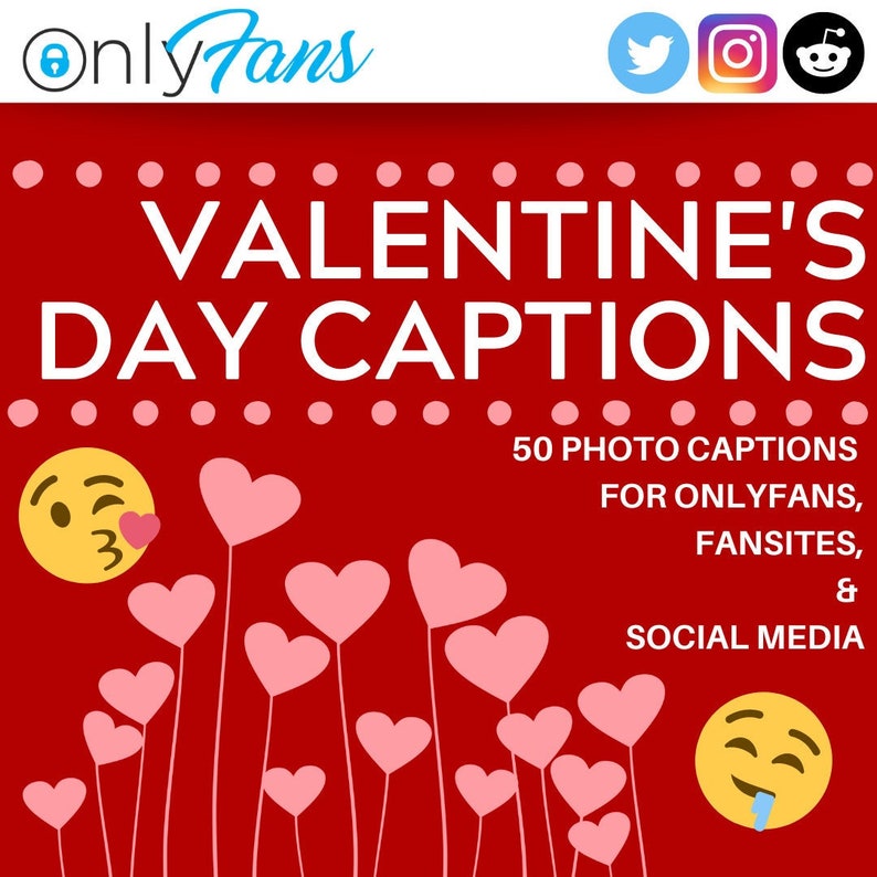 Valentine's Day Onlyfans Captions | Adult Industry Valentines Day Ideas 2023 | Saint Valentine ...