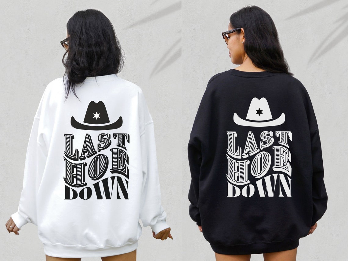 Last Hoe Down Bachelorette Sweatshirt, Matching Nashville Bridal Party ...