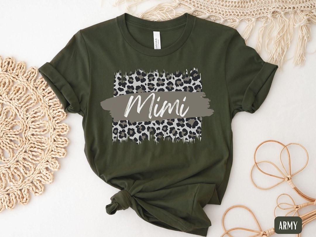 Mimi Shirt, New Mimi Gift, Mimi Leopard Tshirt, Grandmother T-shirt ...