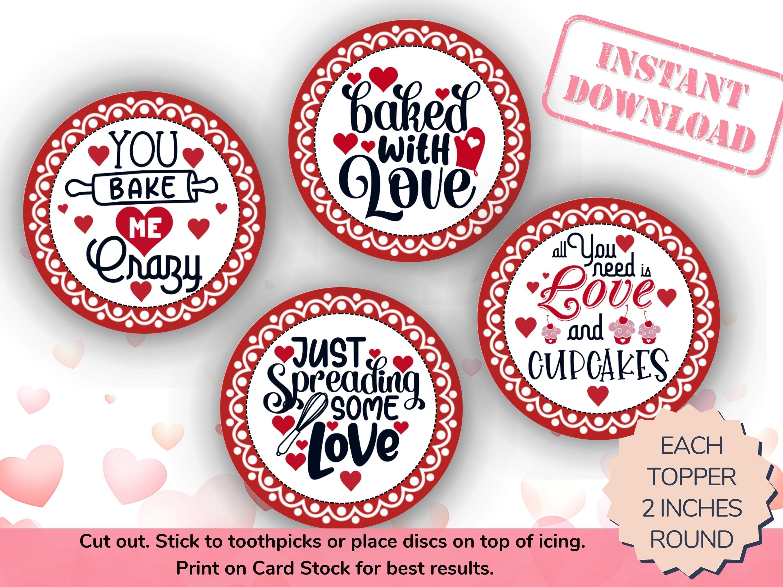 Valentine's Day Cupcake Toppers Printable. Set of 4 Fun Designs. Happy ...