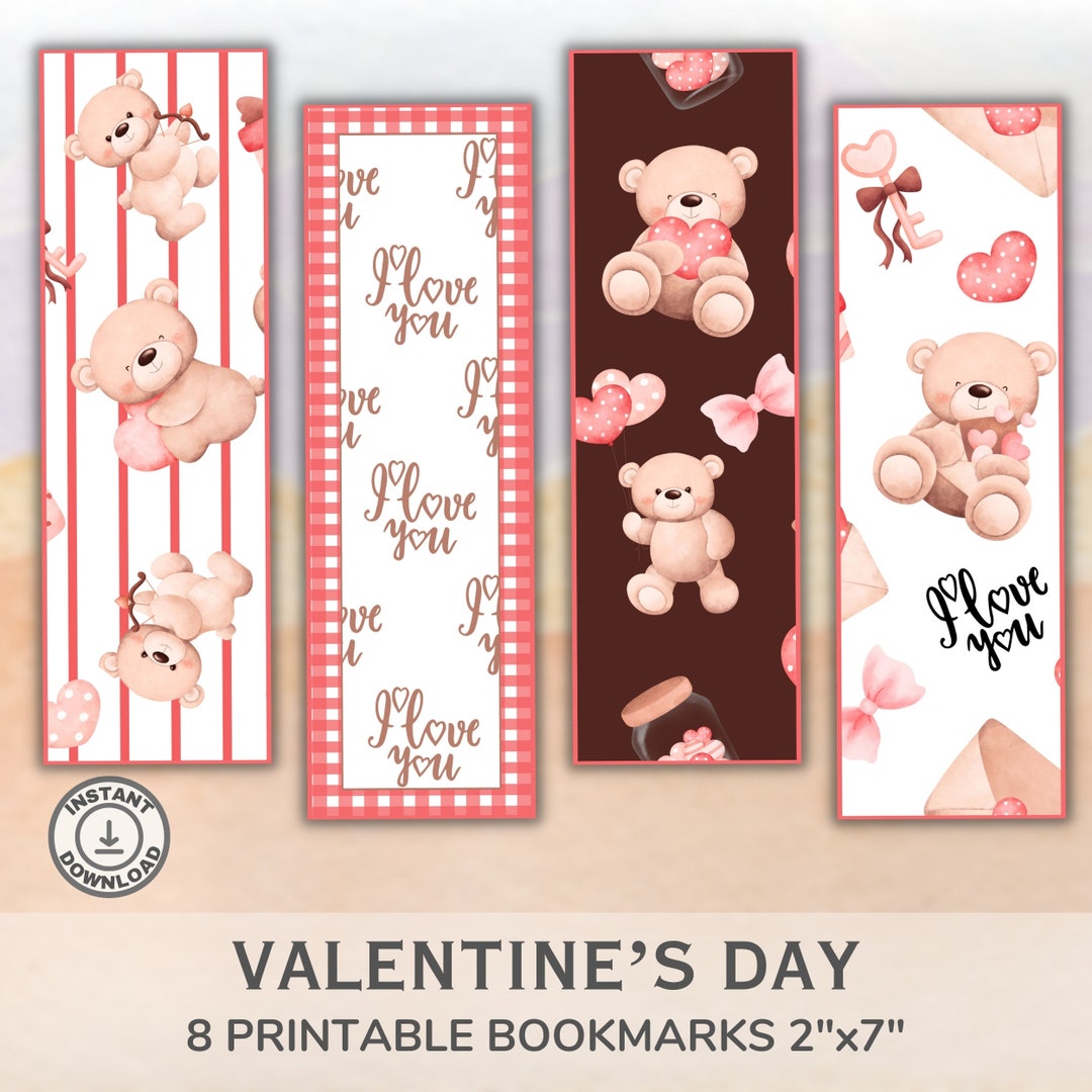 Printable Valentine's Day Bookmarks. Cute Friend and Classroom Gifts ...