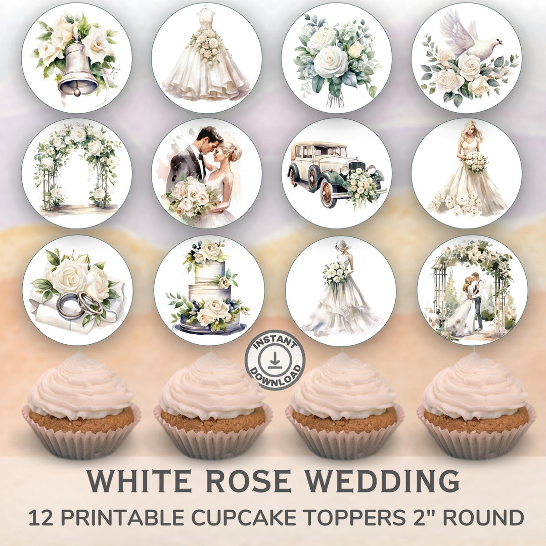 Printable White Rose Wedding Cupcake Toppers. Set of 12 Fun Designs ...