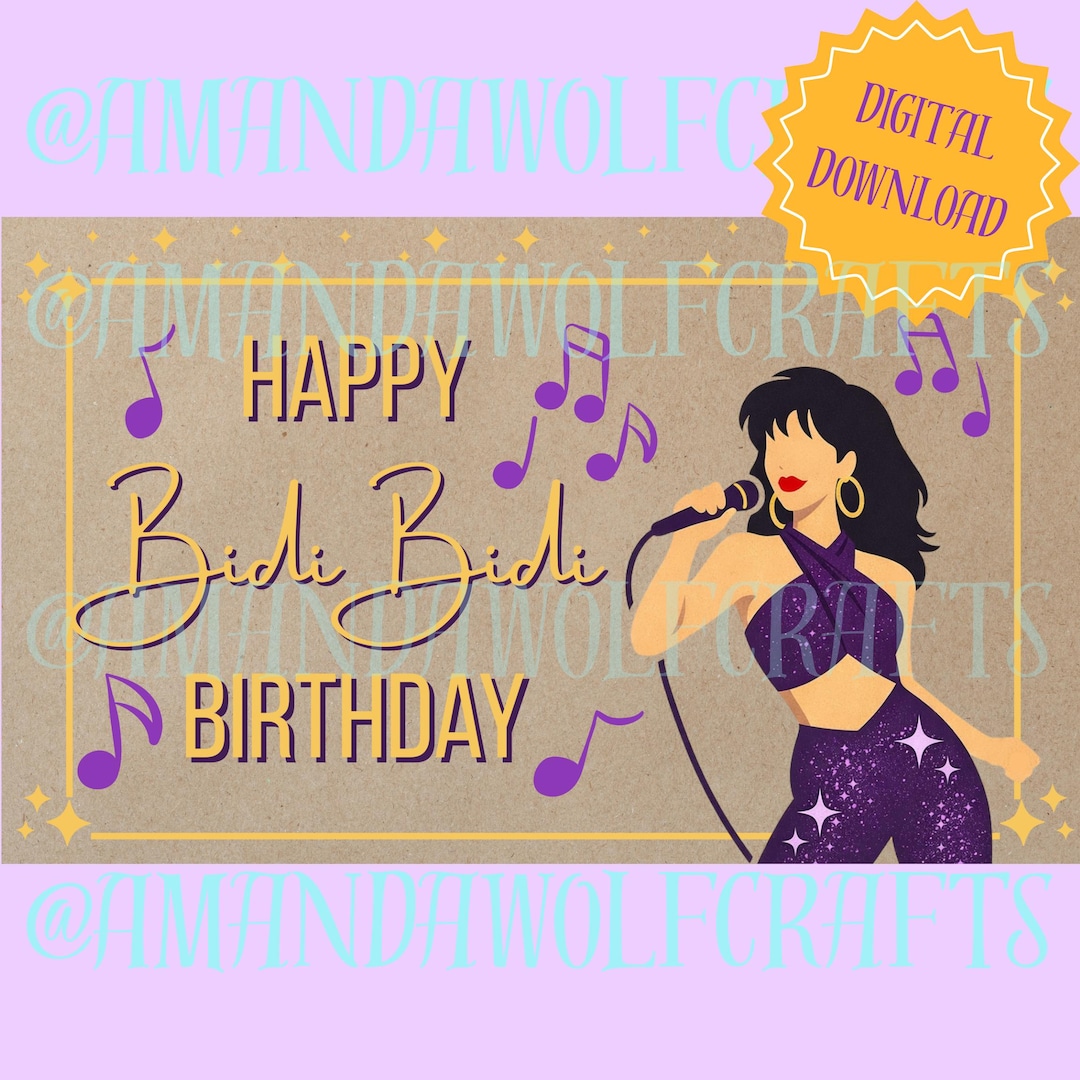 Selena Happy Bidi Bidi Birthday Banner Template | Editable Canva, 36x60 ...