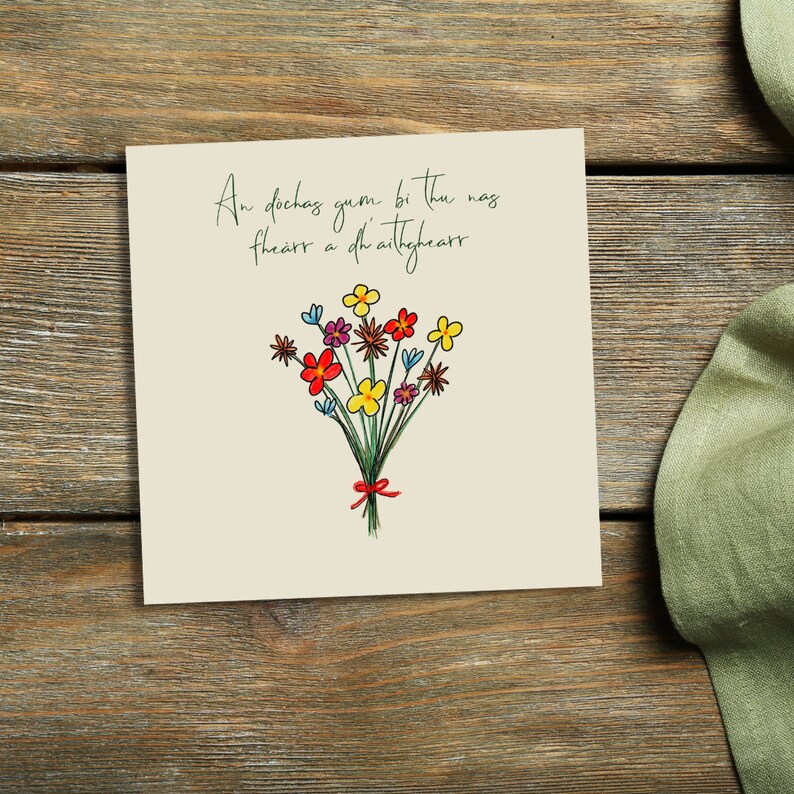 Gaelic Get Well Card - an Dòchas Gum Bi Thu Nas Fhèarr a Dh'aithghearr ...