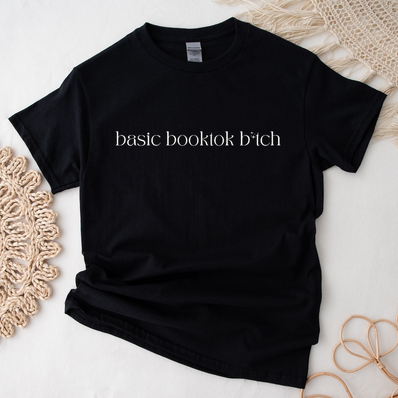 BASIC Booktok B*TCH Bookish Crewneck Dark T-shirt Apparel Merch ...