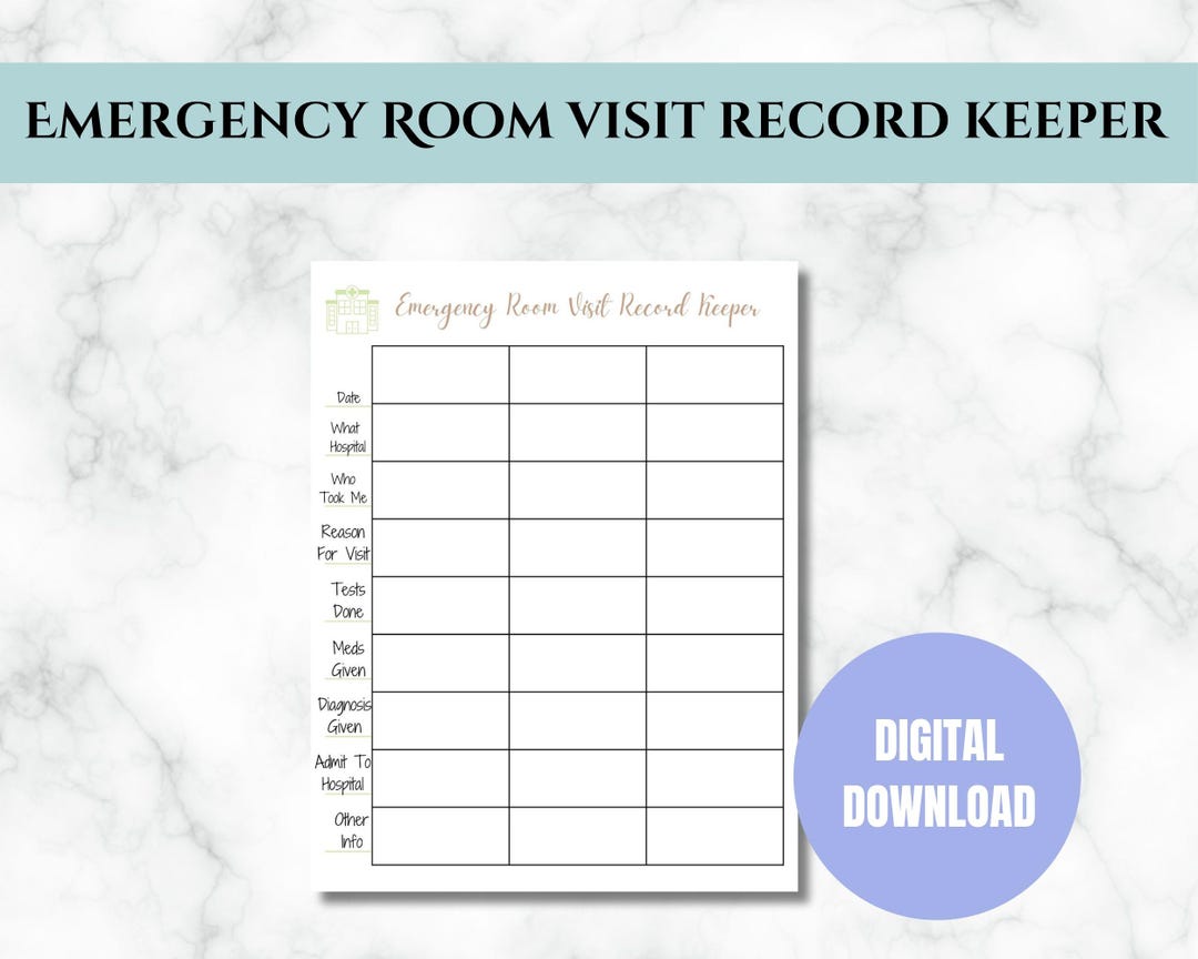 Emergency Room Records, Hospital Visits, Emergency Room Visits, Medical ...