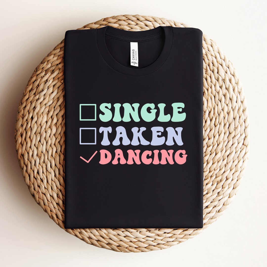 Single Taken Dancing SVG PNG - Etsy