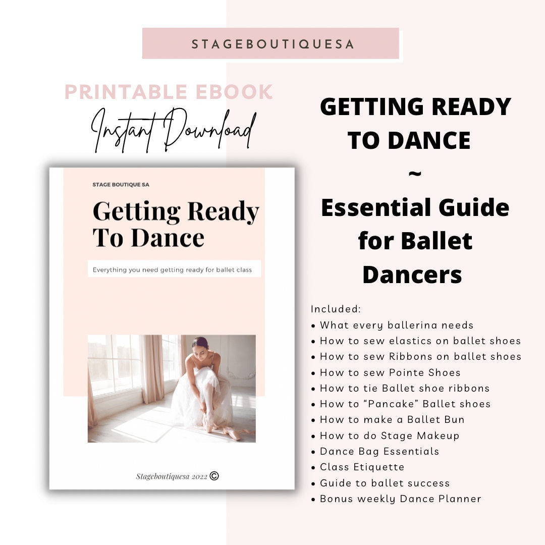 Getting Ready to Dance, Complete How to Guide for Ballet Dancers ...