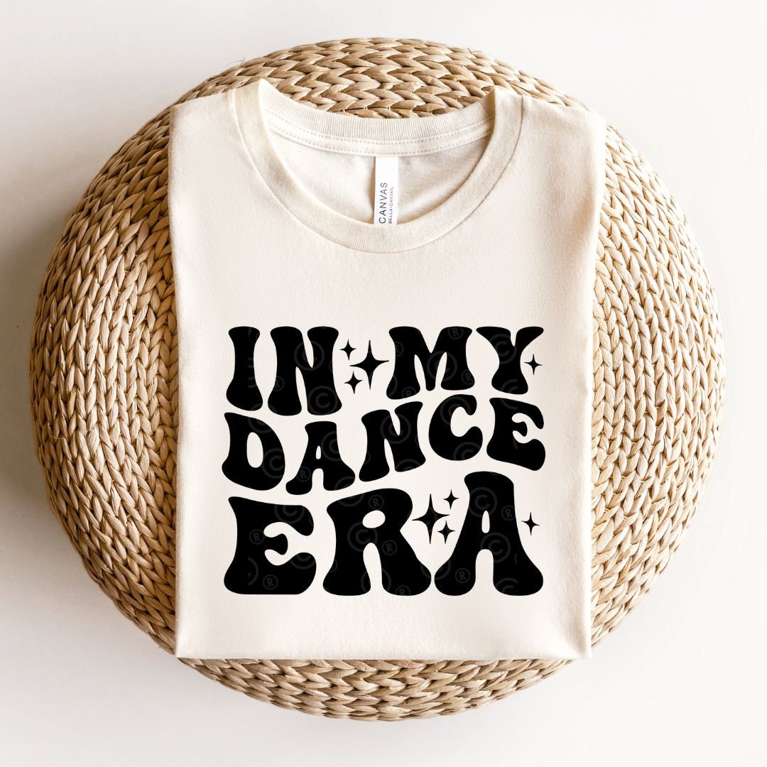 In My Dance Era SVG | Dance SVG | in My Dance Era | Dance Shirt, Hoodie ...