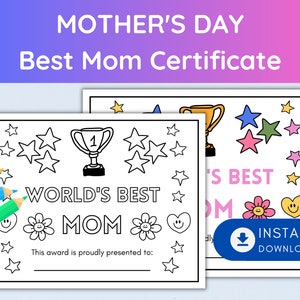 Best Mom Mother's Day Certificate Coloring Activity Sheet for Kids to ...