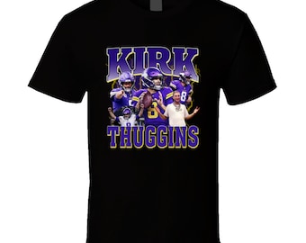 Kirk Cousins Kirk Thuggins Minnesota Football Fan T Shirt - Etsy