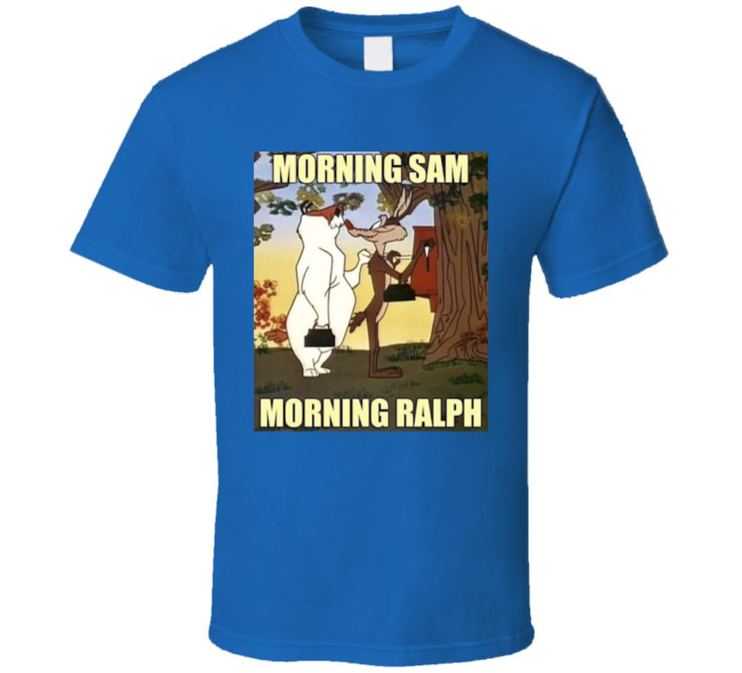 Morning Sam Ralph Looney Tunes T Shirt - Etsy