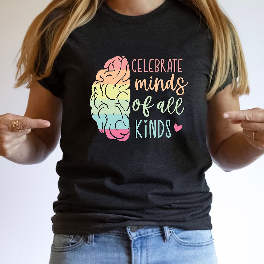 Celebrate Minds of All Kinds T-shirt, Autism Awareness T-shirt ...