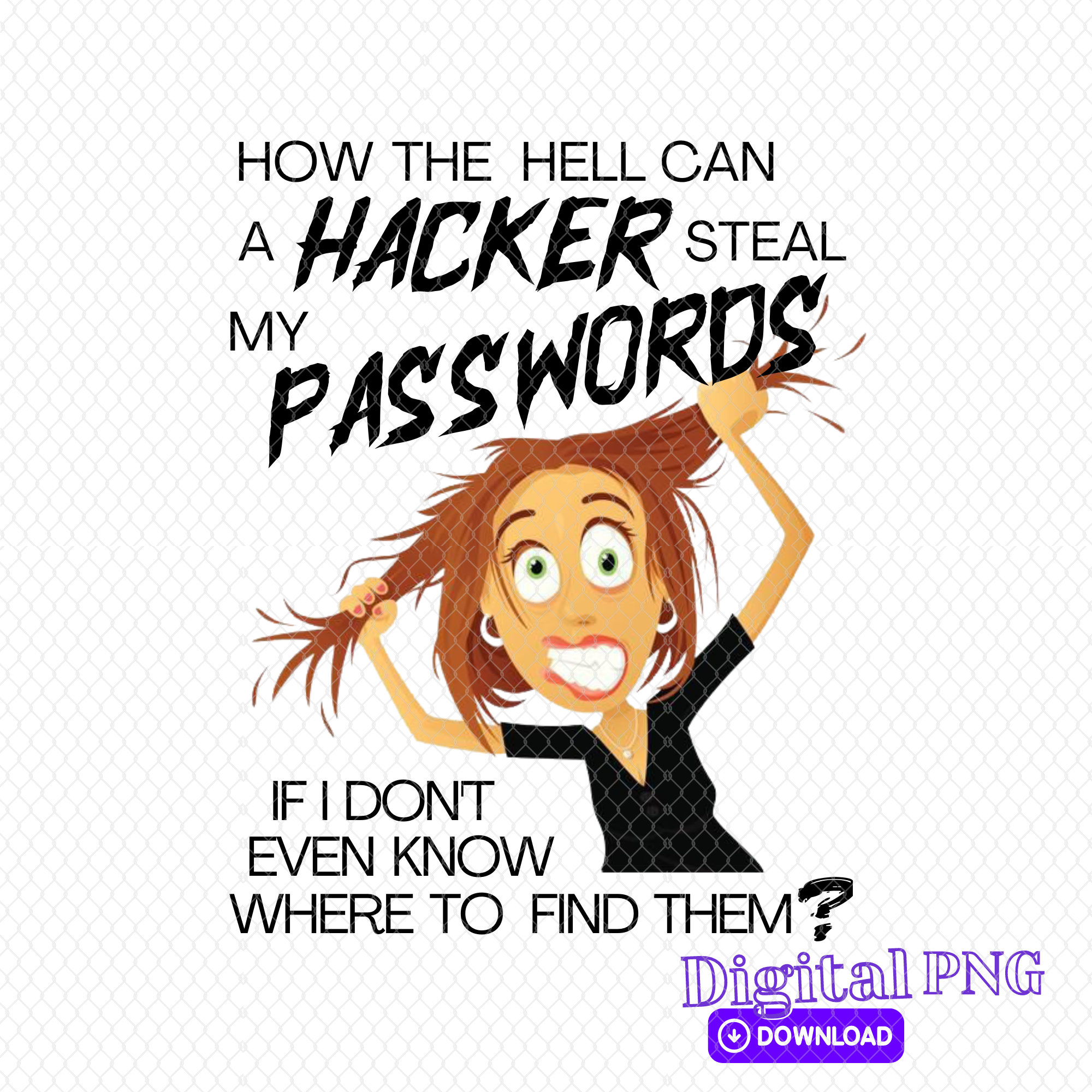 Funny Hacker's PNG, Hackers PNG, Instant Digital Download, PNG Not Svg - Etsy