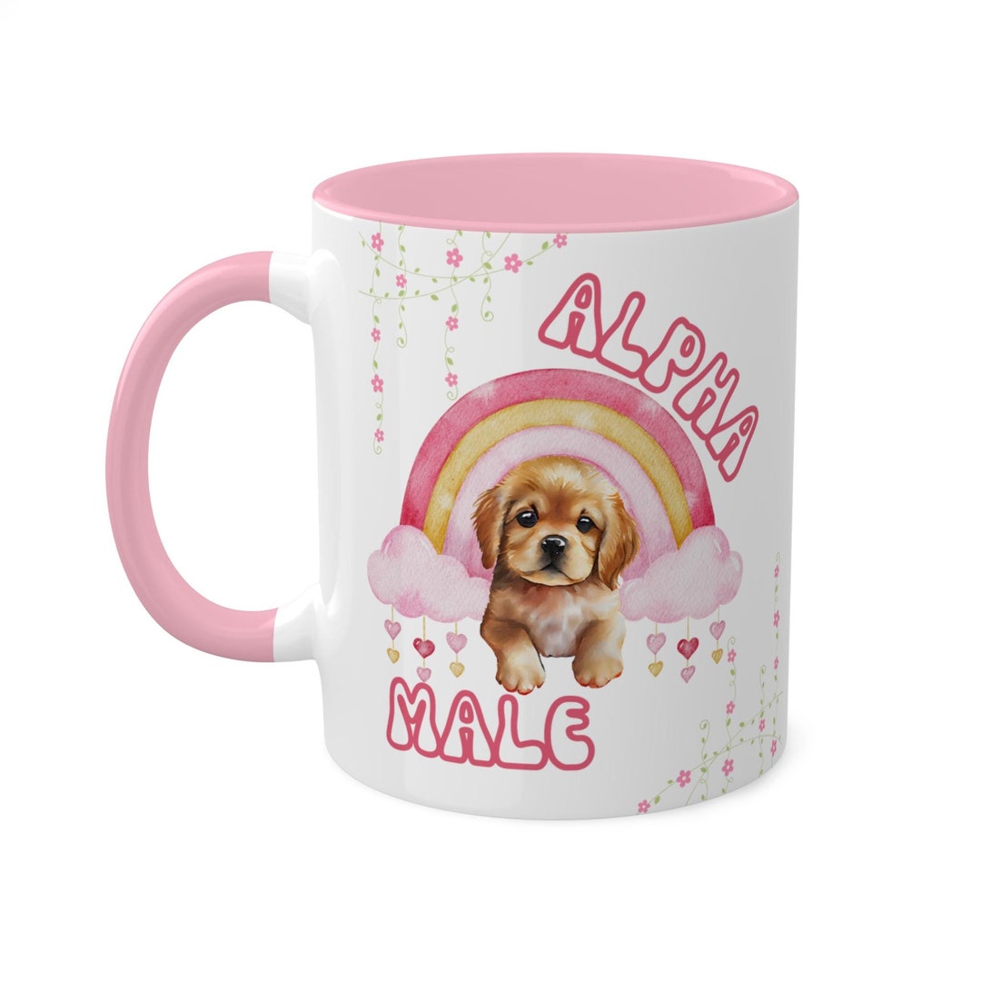 Alpha Male, Funny Meme Mugs, Puppy Coffee Cup, Sarcastic Gifts ...