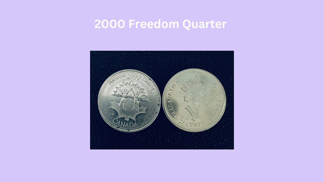 2000 Freedom Canadian Quarter | Queen Elizabeth Ii | Coin Collection ...