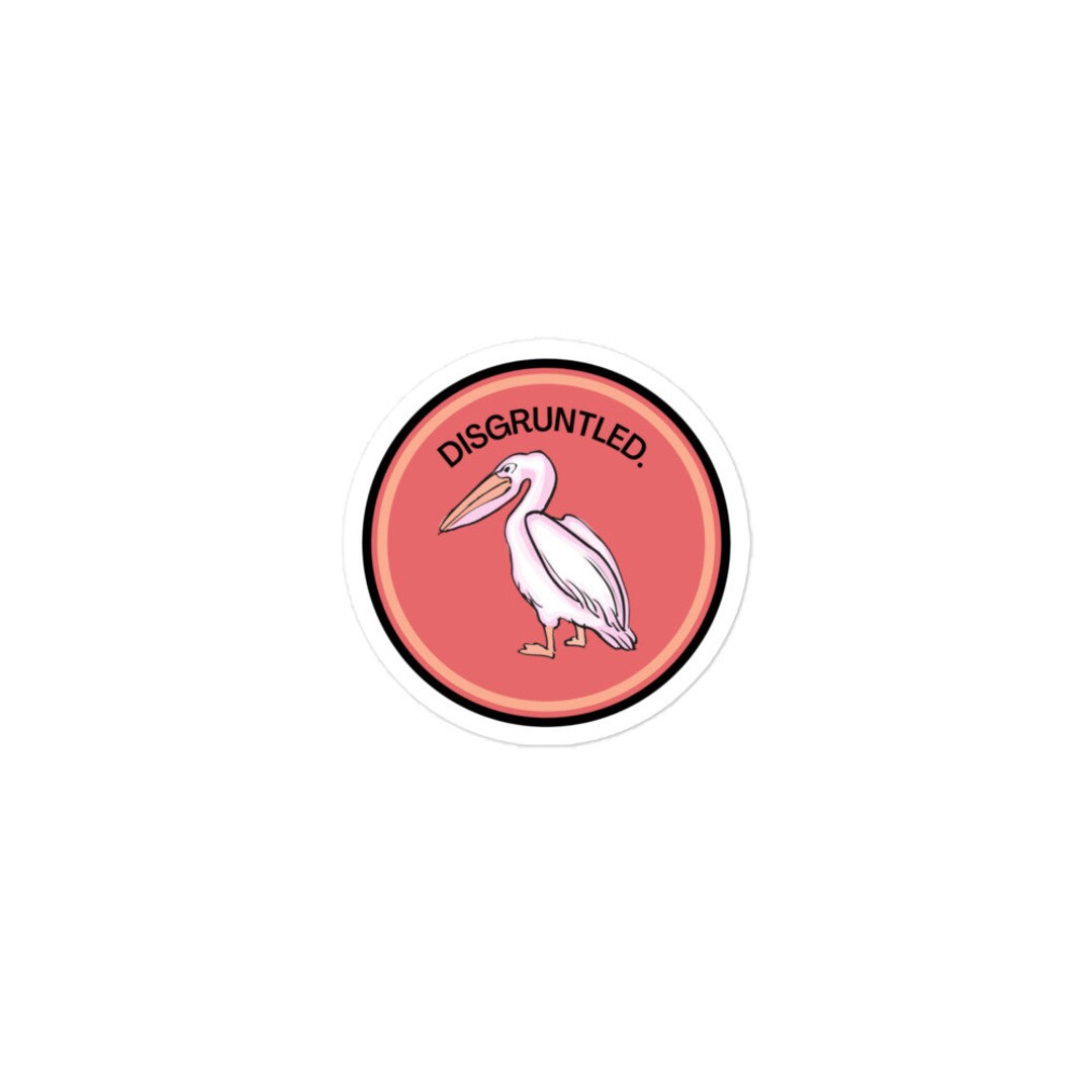 Disgruntled Pelican Sticker Schitts Creek Funny Sticker - Etsy