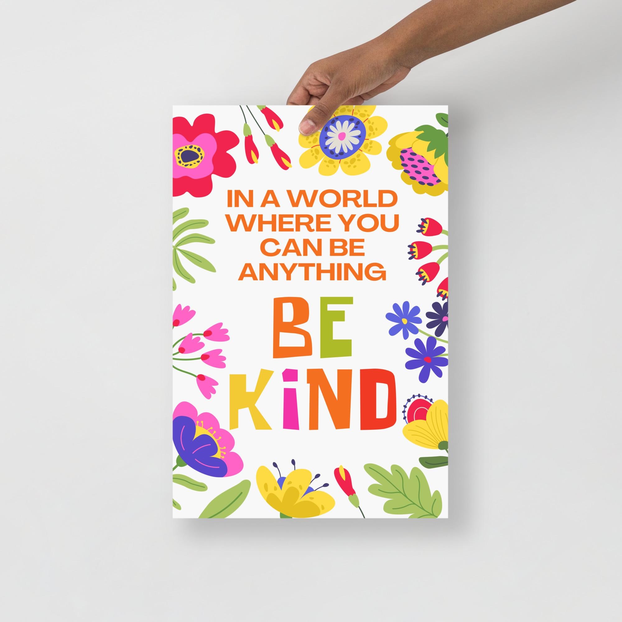 Kindness Matters Poster, Be Kind Wall Art, Inspirational Decor ...