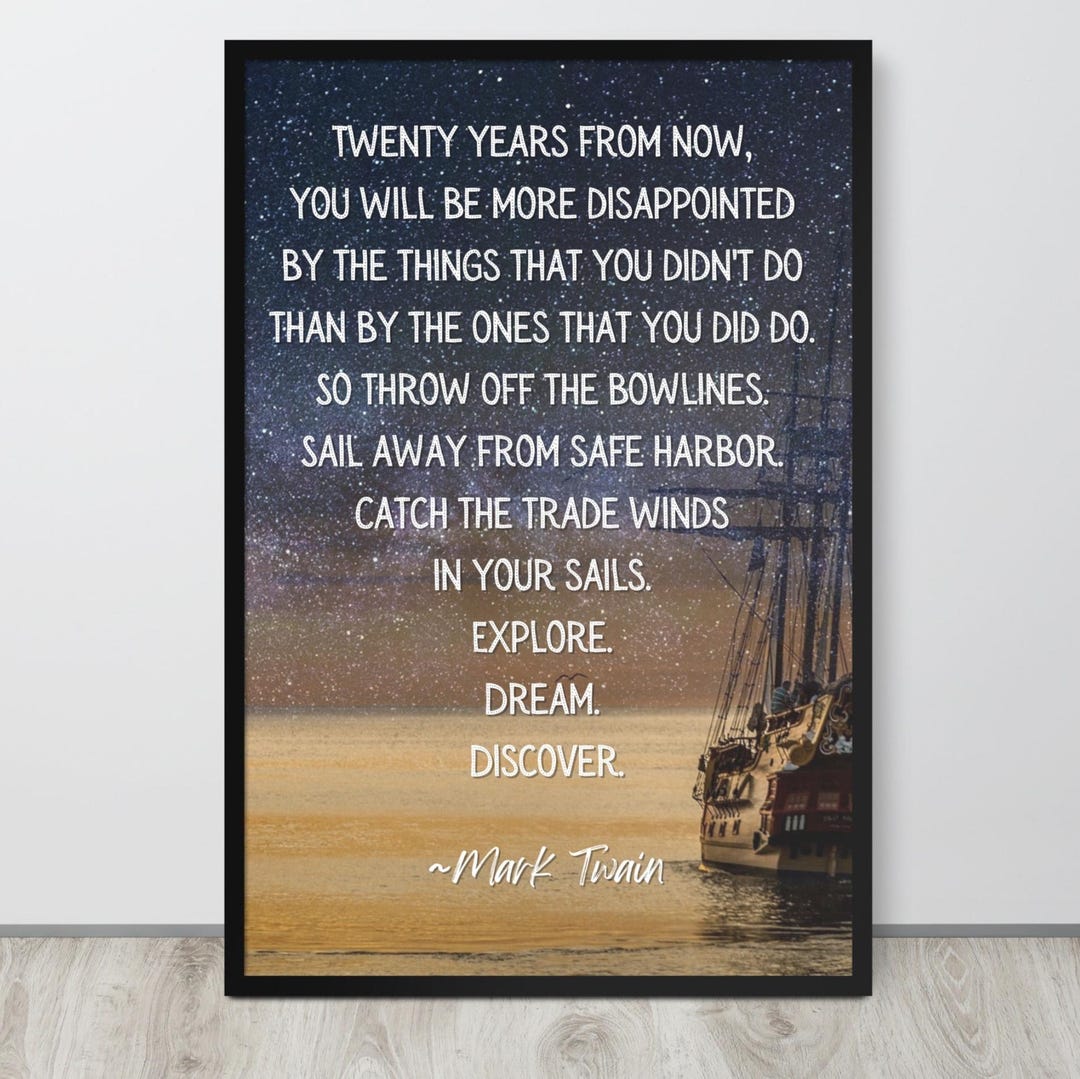 Mark Twain Quote Wall Art, Inspirational Poster, Motivational Decor ...