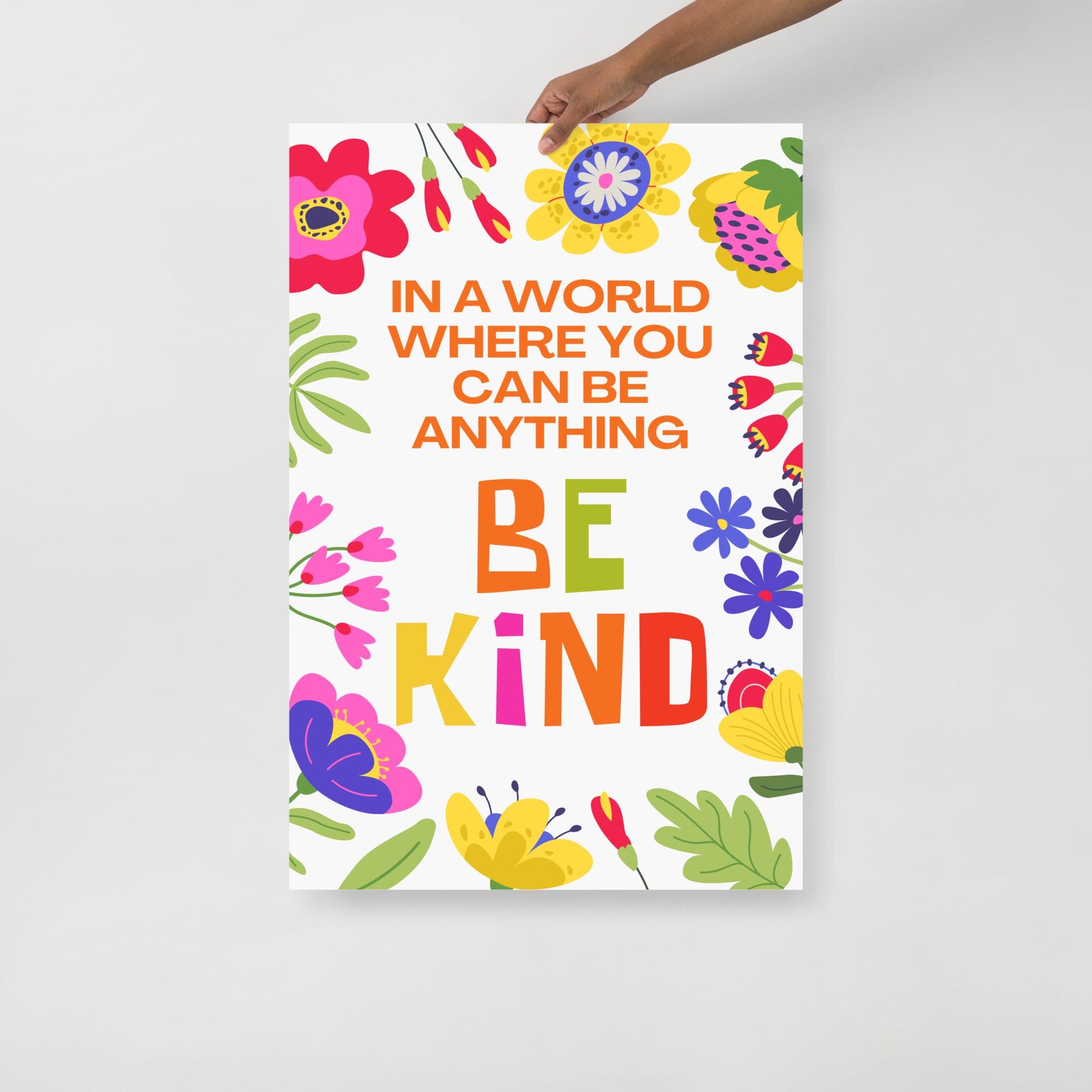 Kindness Matters Poster, Be Kind Wall Art, Inspirational Decor ...