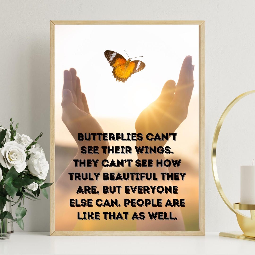 Butterflies Quote Poster, Butterfly Print, Gift for Her, Motivational ...