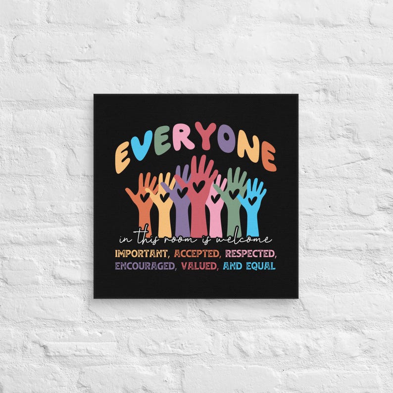 Everyone is Welcome Canvas, Inclusive Sanctuary, Classroom Decor ...