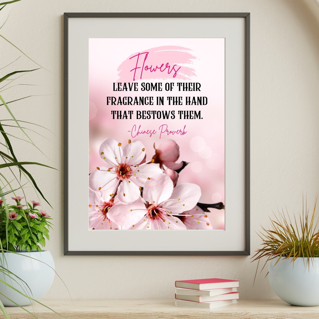 Flowers Quote Poster | Flower Wall Art | Inspirational Poster UNFRAMED ...