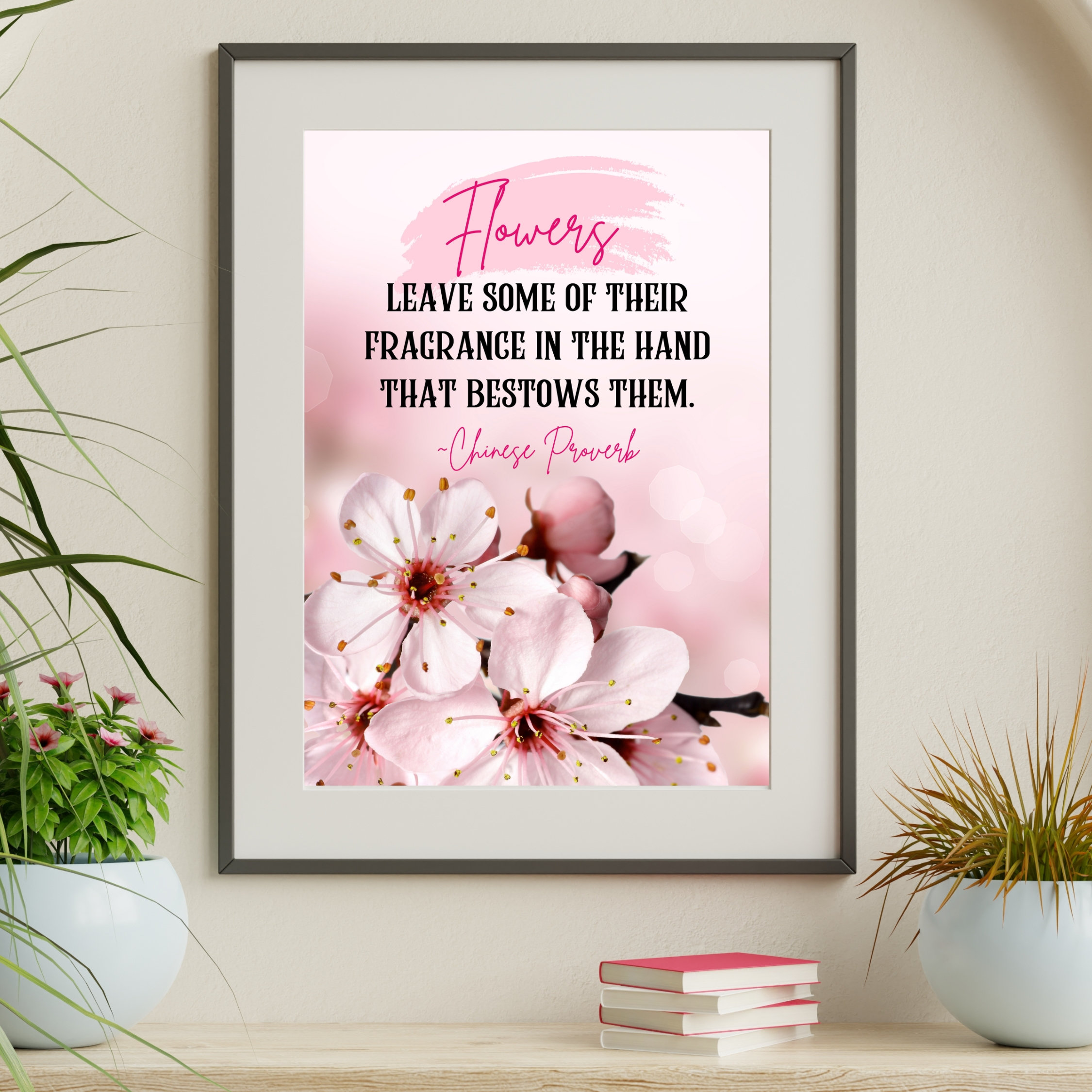 Flowers Quote Poster Flower Wall Art Inspirational Poster - Etsy
