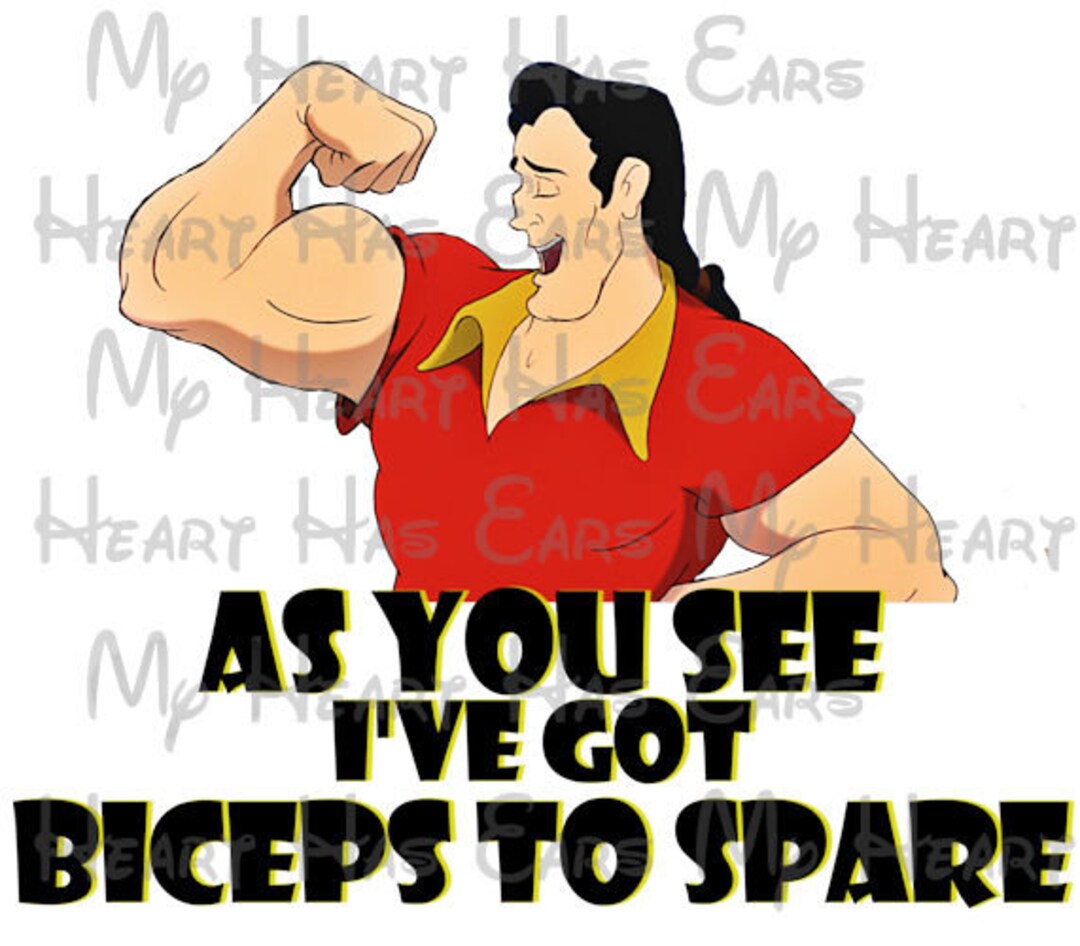 Gaston as You See I've Got Biceps to Spare Beauty and the Beast Image ...
