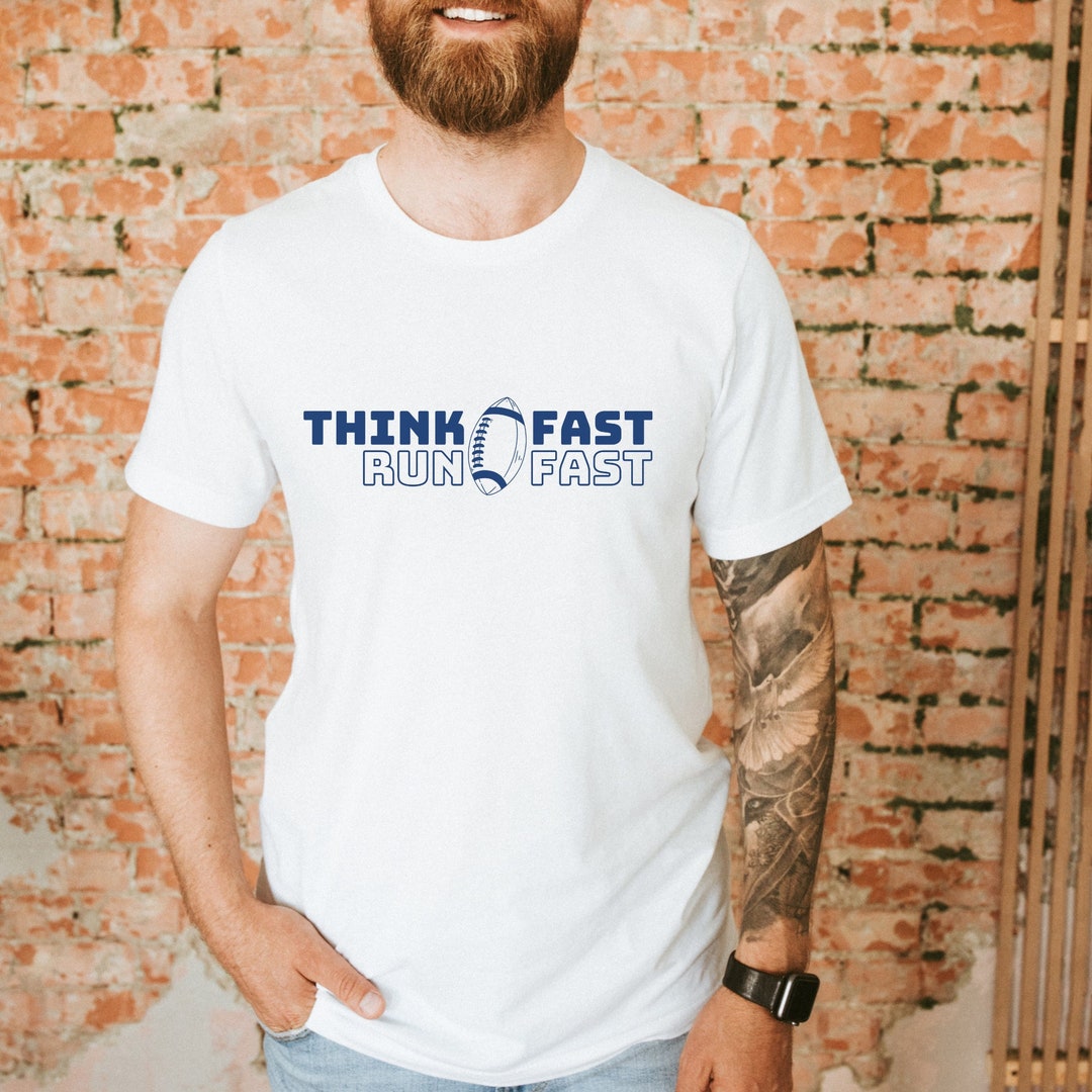 Chad Powers Shirt - Think Fast Run Fast | College Football Shirt, Think ...