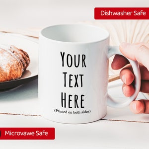 Custom Text Coffee Mug, Customizable Coffee Cup, Personalize Text Mug ...