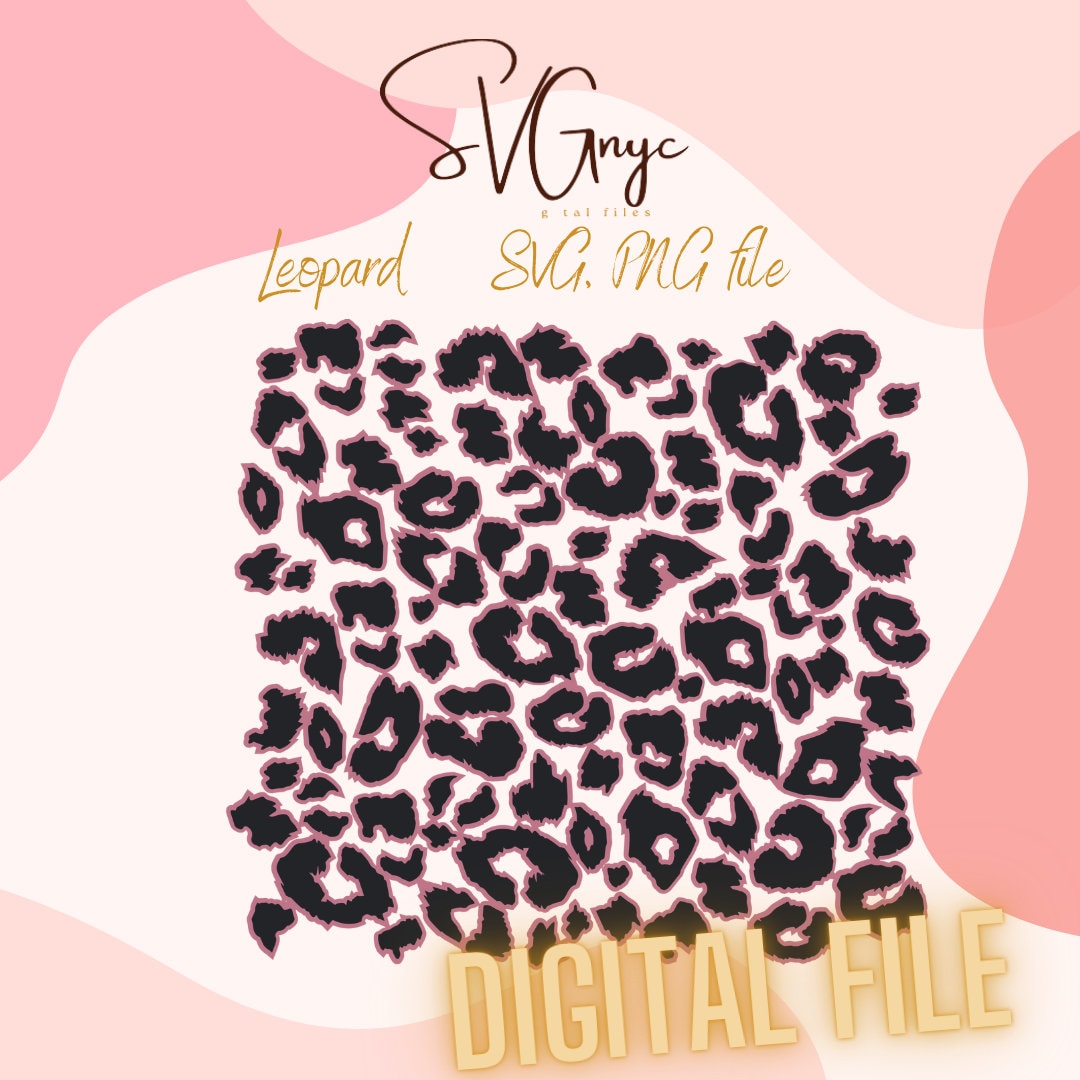 LEOPARD Svg, Png Digital Template, Animal Print Leopard Svg, Png - Etsy