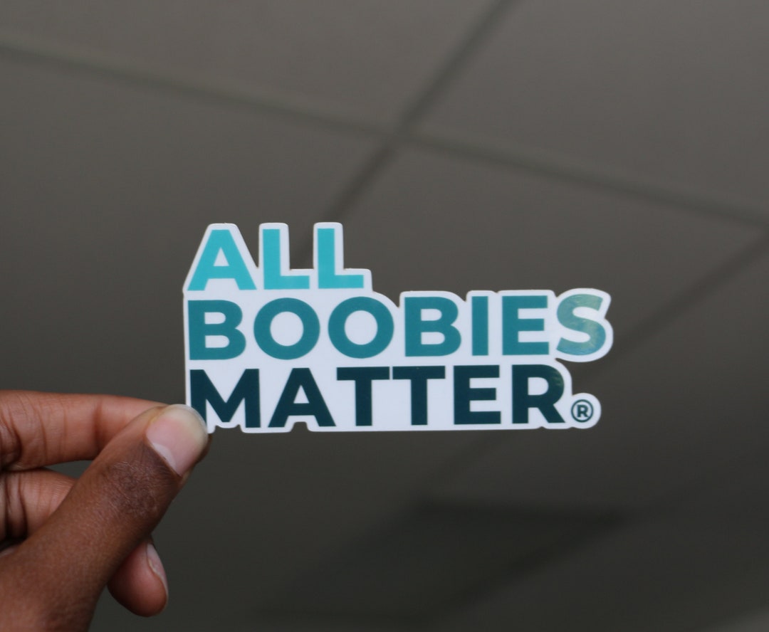 All Boobies Matter Sticker Decal Clear Sticker - Etsy