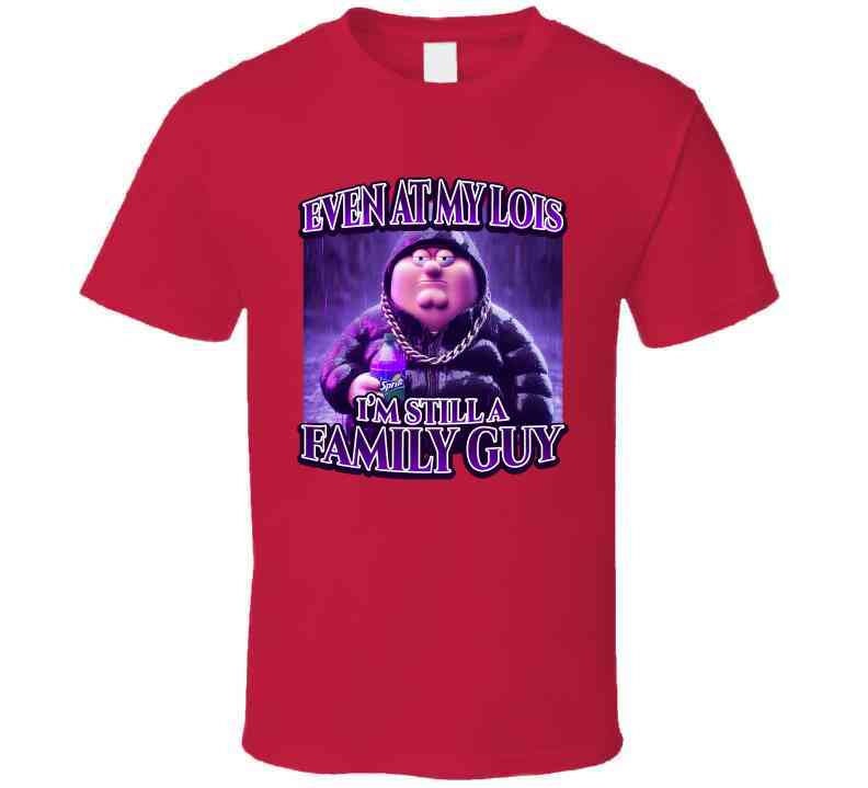 Even at My Lois Im Still A Family Guy Peter Griffin Sippin Lean Funny ...