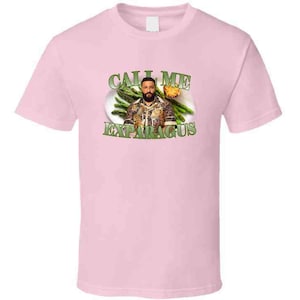 Call Me Asparagus Exparagus Dj Khaled Funny Meme Joke T Shirt - Etsy
