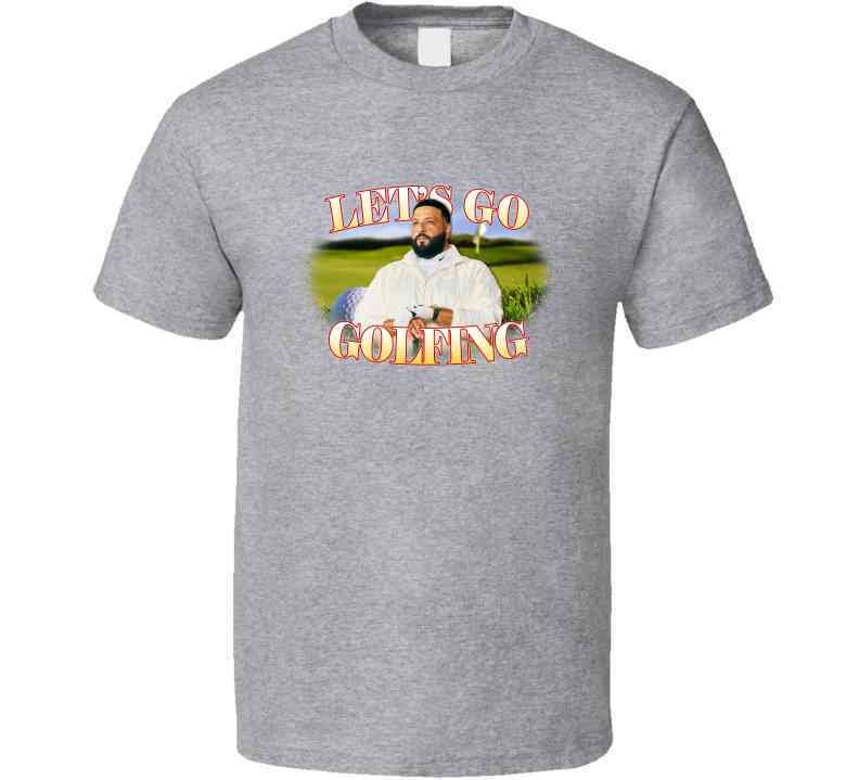 Lets Go Golfing Dj Khaled Funny Meme Joke T Shirt - Etsy