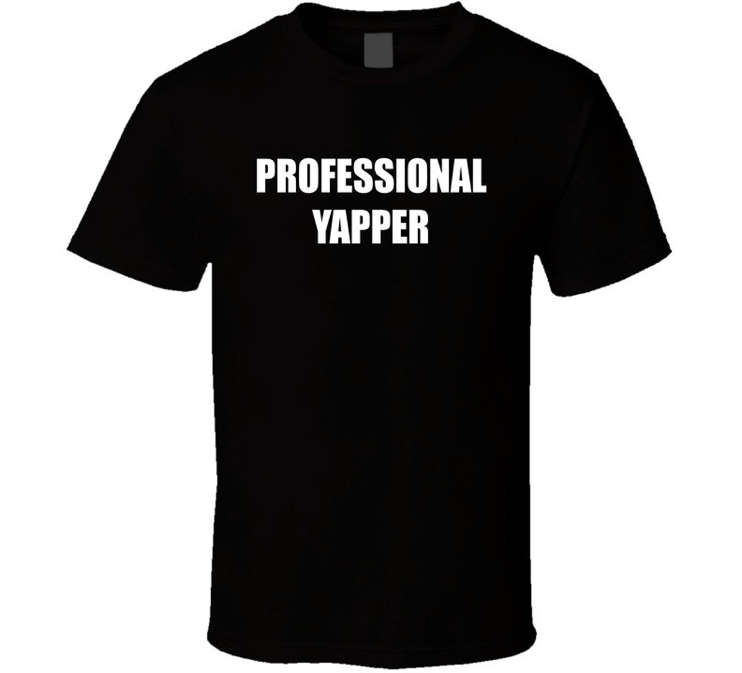 Professional Yapper Funny Meme Tiktok Joke Gift T Shirt - Etsy