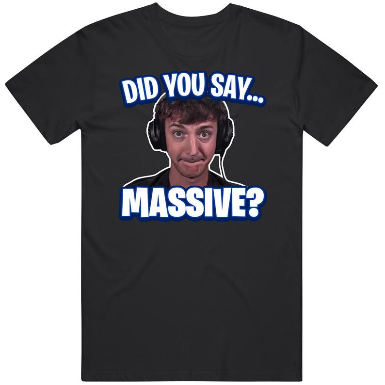 Did You Say Massive Ninja Low Taper Fade Meme Funny Joke Gift T Shirt ...