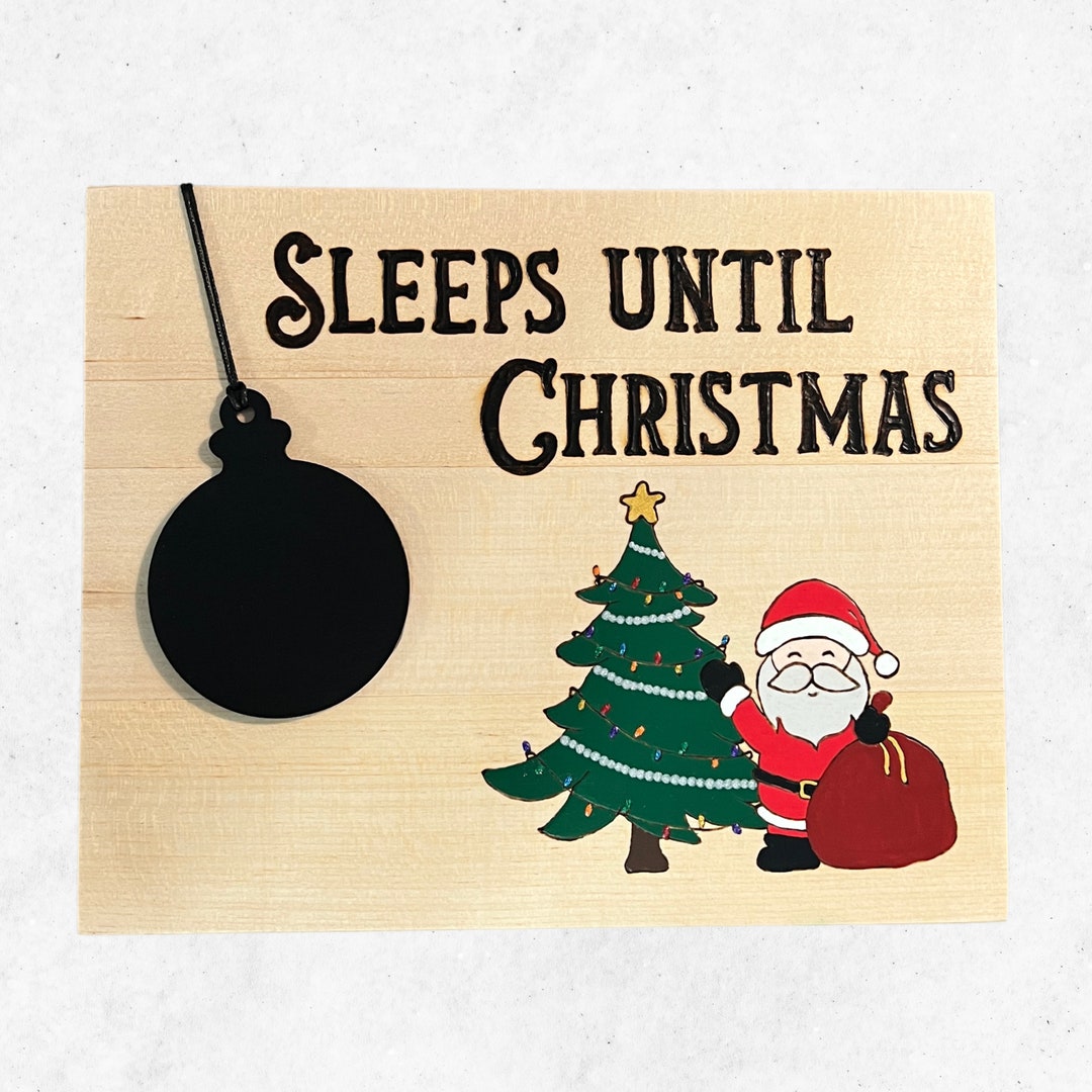 Sleeps Until Christmas, Christmas Countdown, Days Until Christmas - Etsy