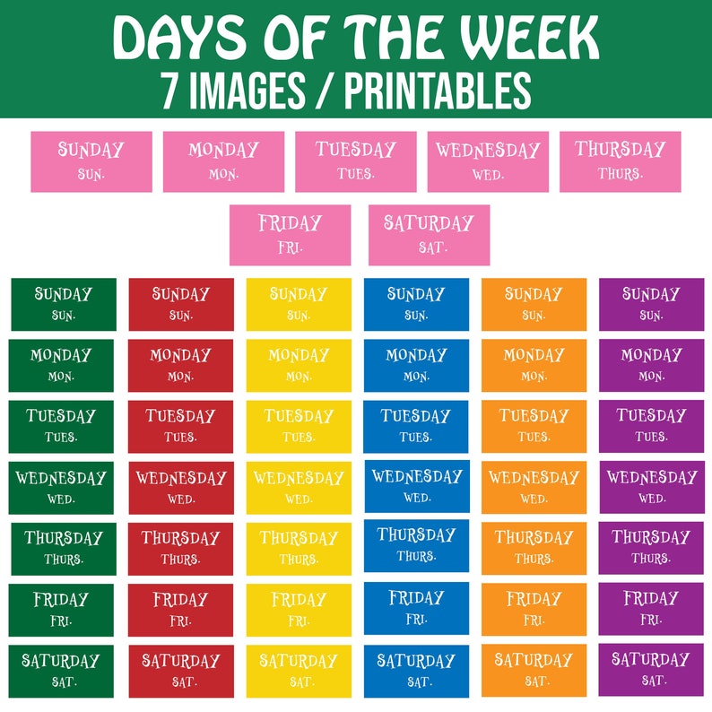 Days of the Week Printable - 7 Images / Printables for Classroom ...