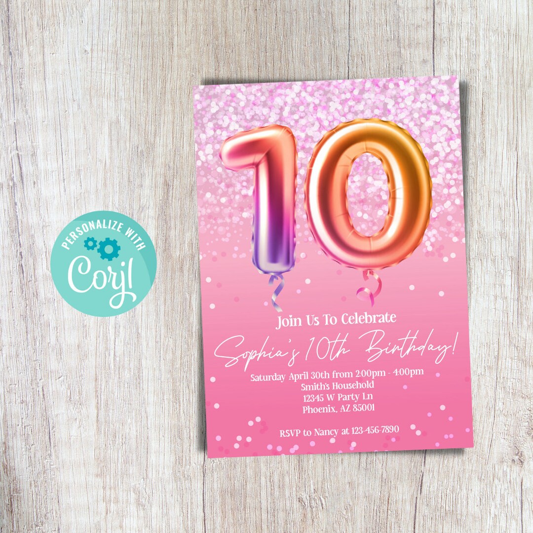 10th Birthday Invitation Editable Pink and Glittery 10th Birthday ...