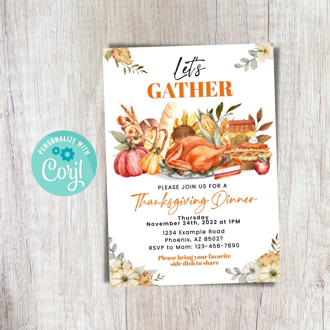 Thanksgiving Invitation Let's Gather Thanksgiving Invite Eat Drink Be ...