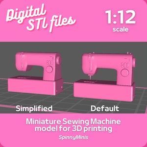 Digital Files - 1:12 Miniature Modern Sewing Machine - STL Models for ...