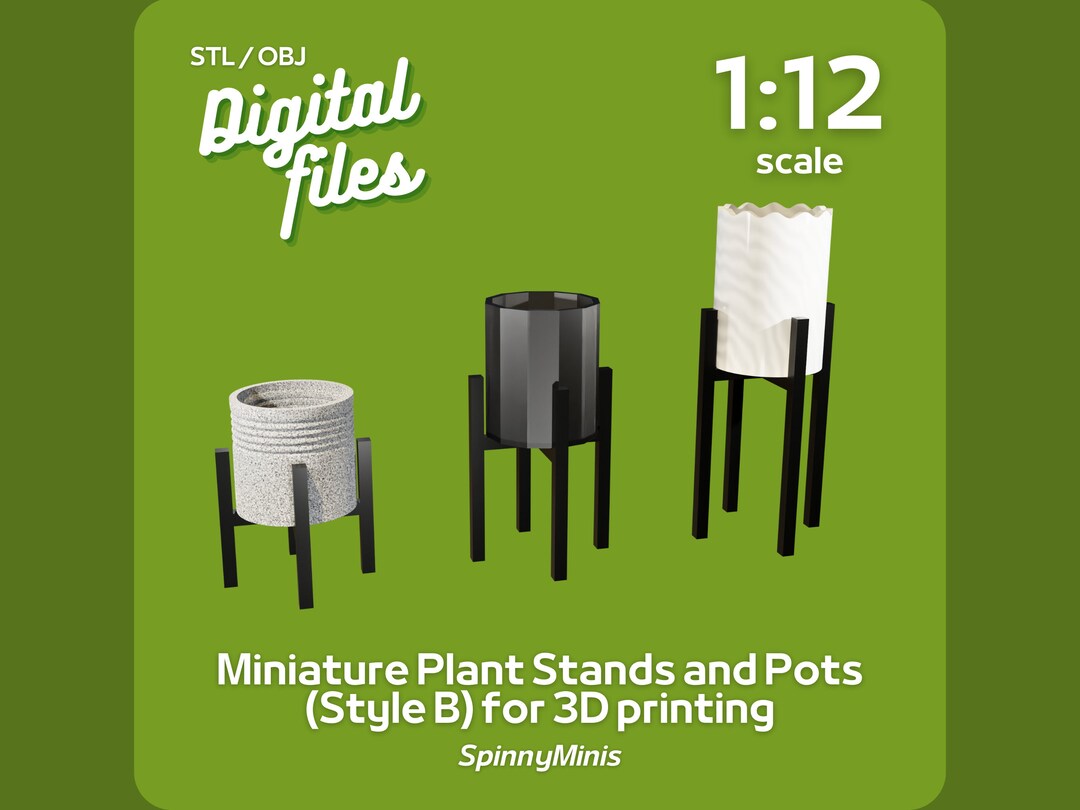 Digital Files - 1:12 Miniature Plant Stands & Pots - Style B - Models ...